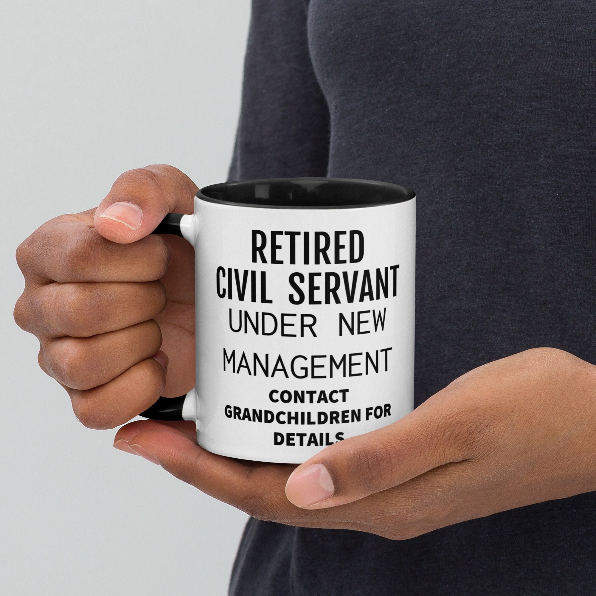 Retired Civil Servant Under New Management Coffee Mug, Funny Civil ...