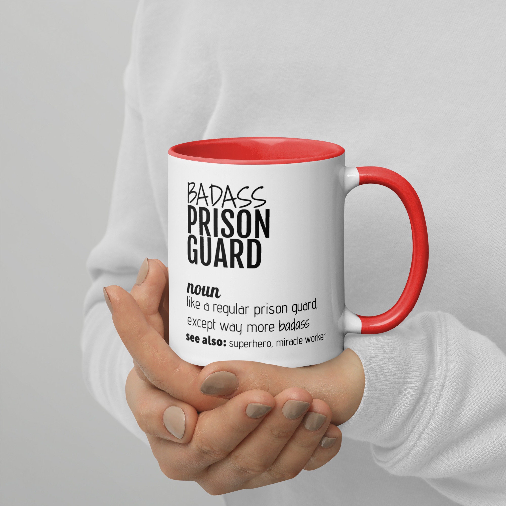 Badass Prison Guard Gift, Funny Prison Guard Coffee Mug, Prison Guard ...