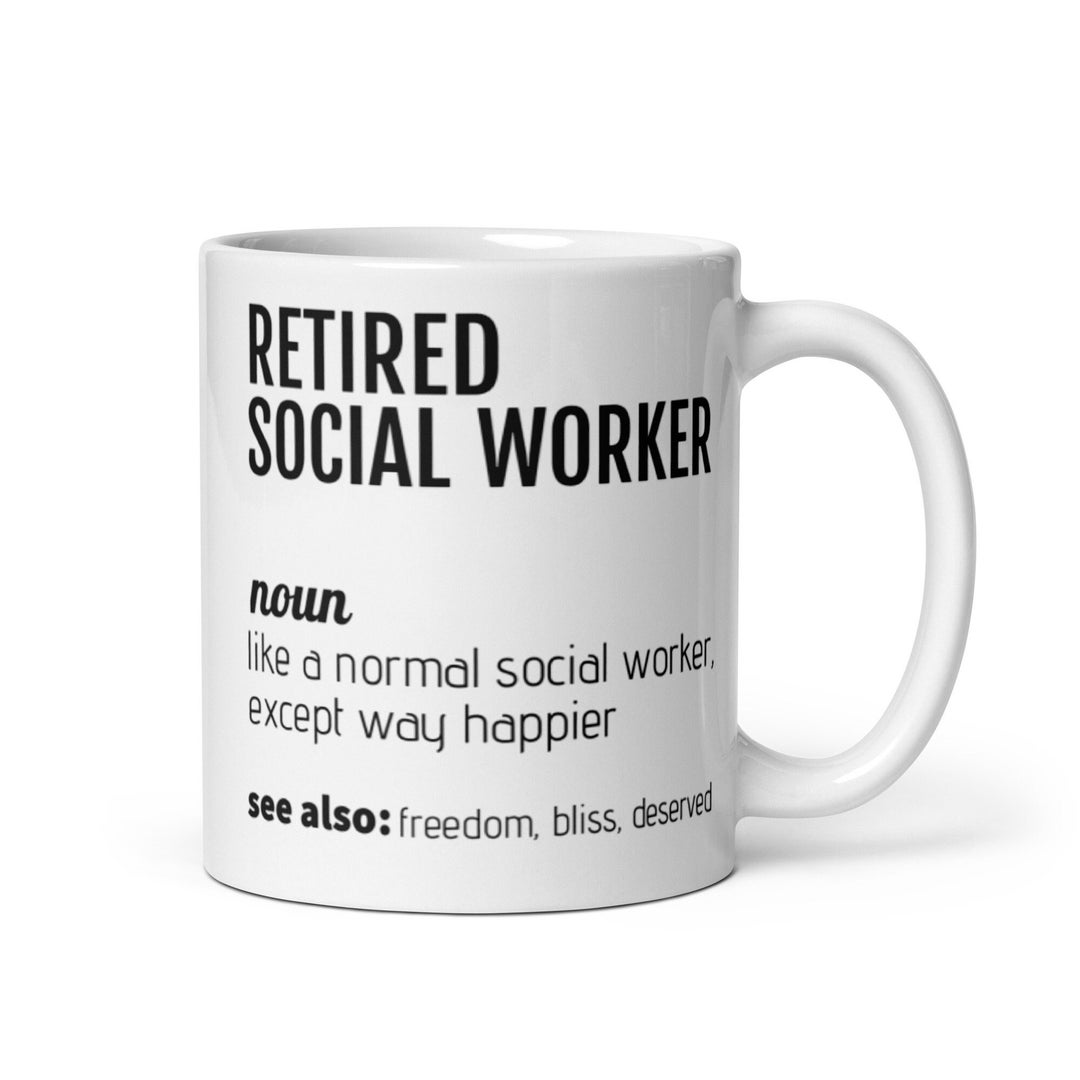 Social Worker Retirement Gift, Retired Social Worker Mug, Social Worker ...