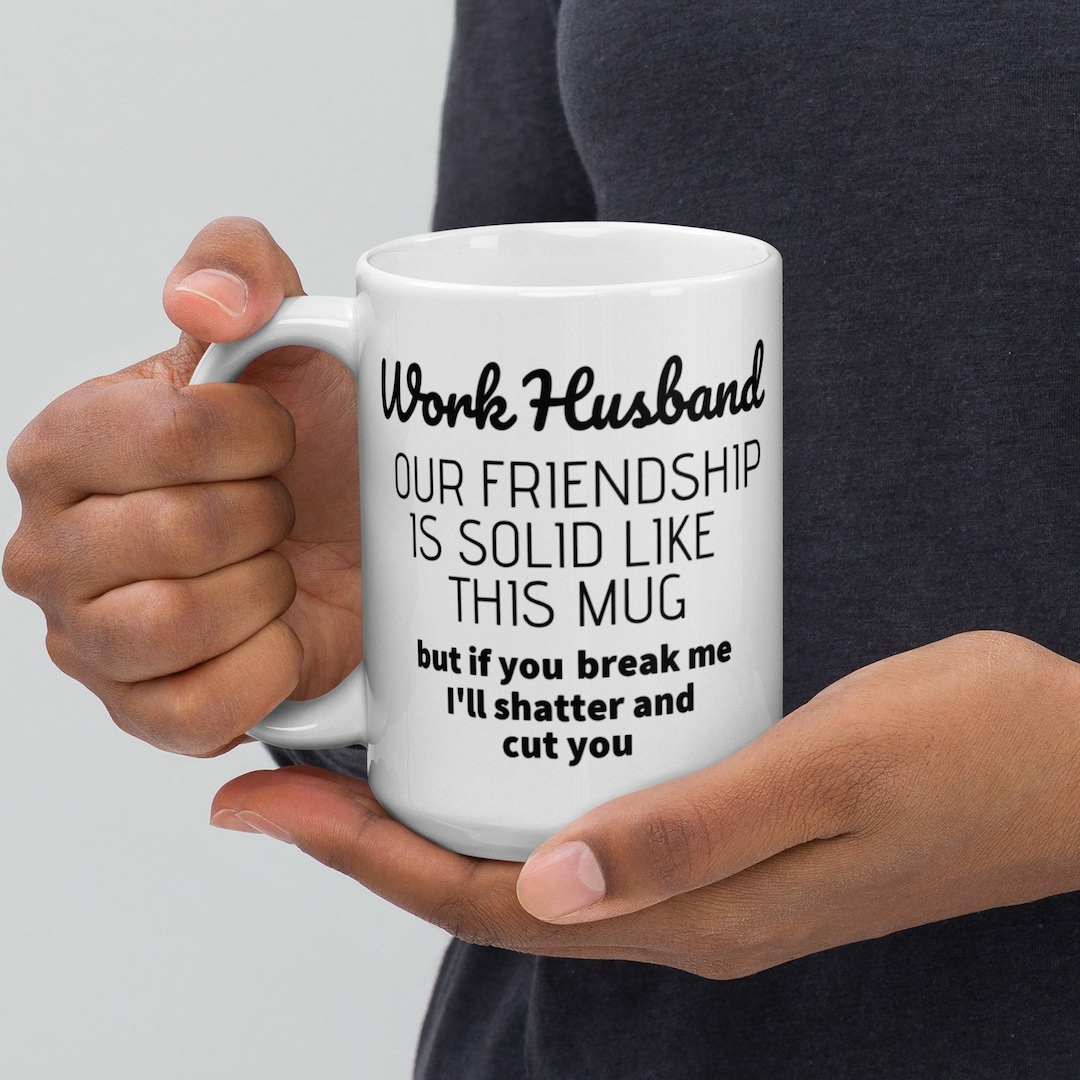 Work Husband Gift, Gift for Work Husband, Work Colleague Bestie BFF ...
