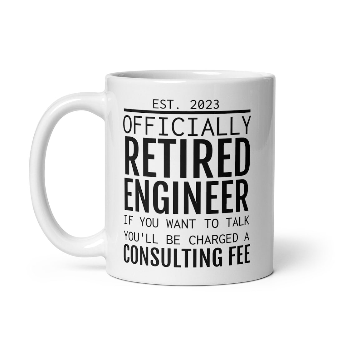 Engineer Retirement Gift, Officially Retired Engineer, Engineer ...
