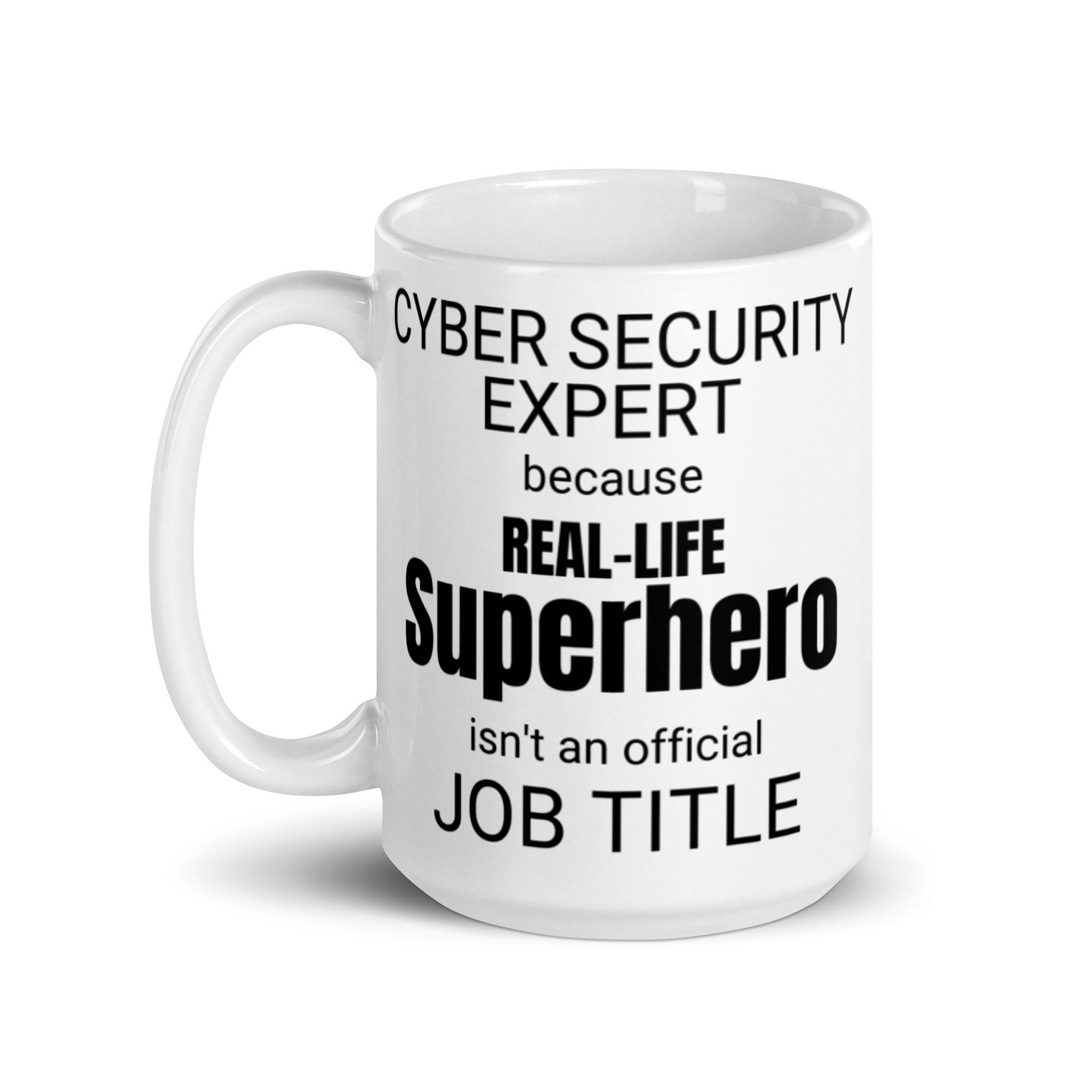 Cyber Security Expert Mug Real-life Superhero Coffee Mug, Funny Cyber ...