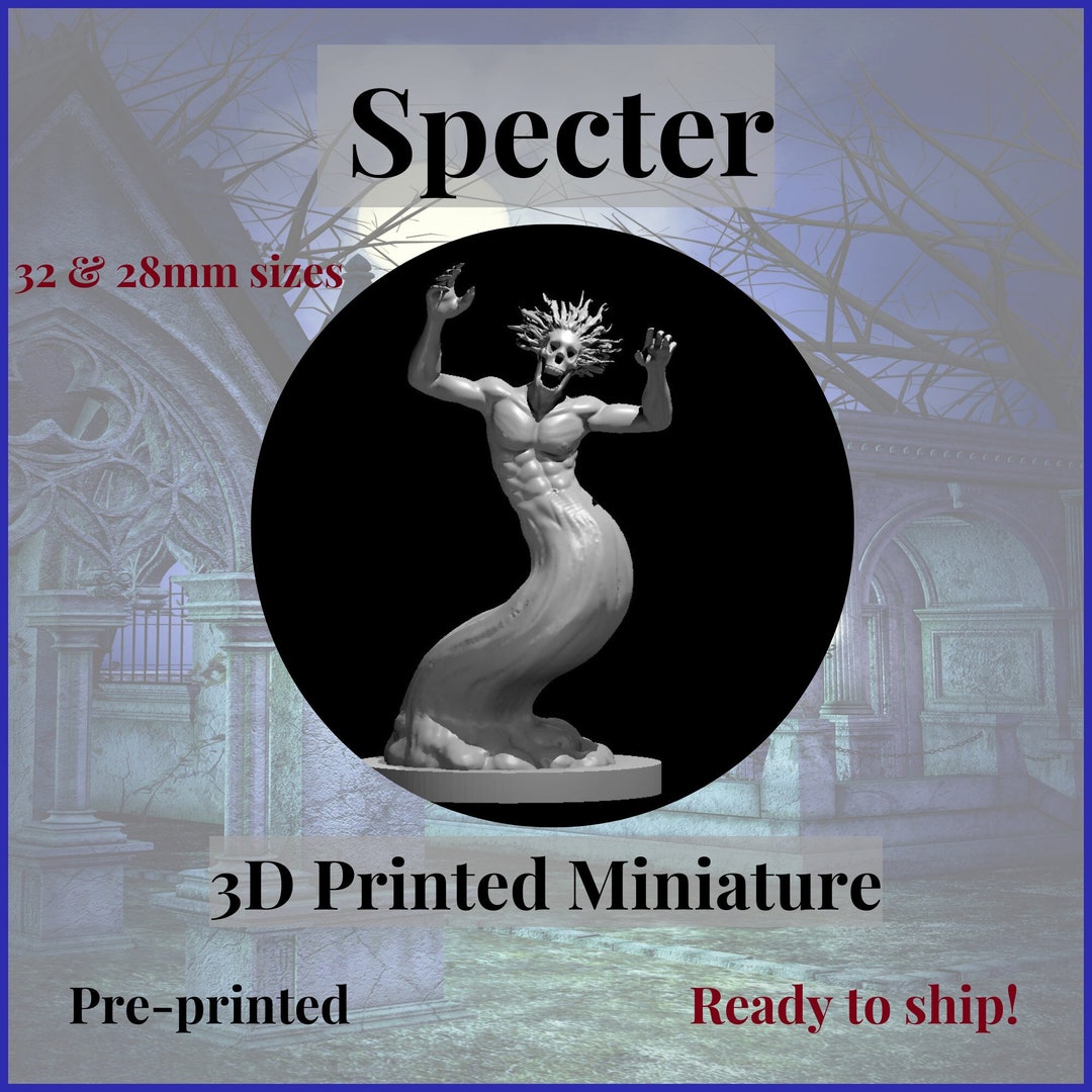 D&D Dnd Specter 8k 3D Printed Miniature - Etsy
