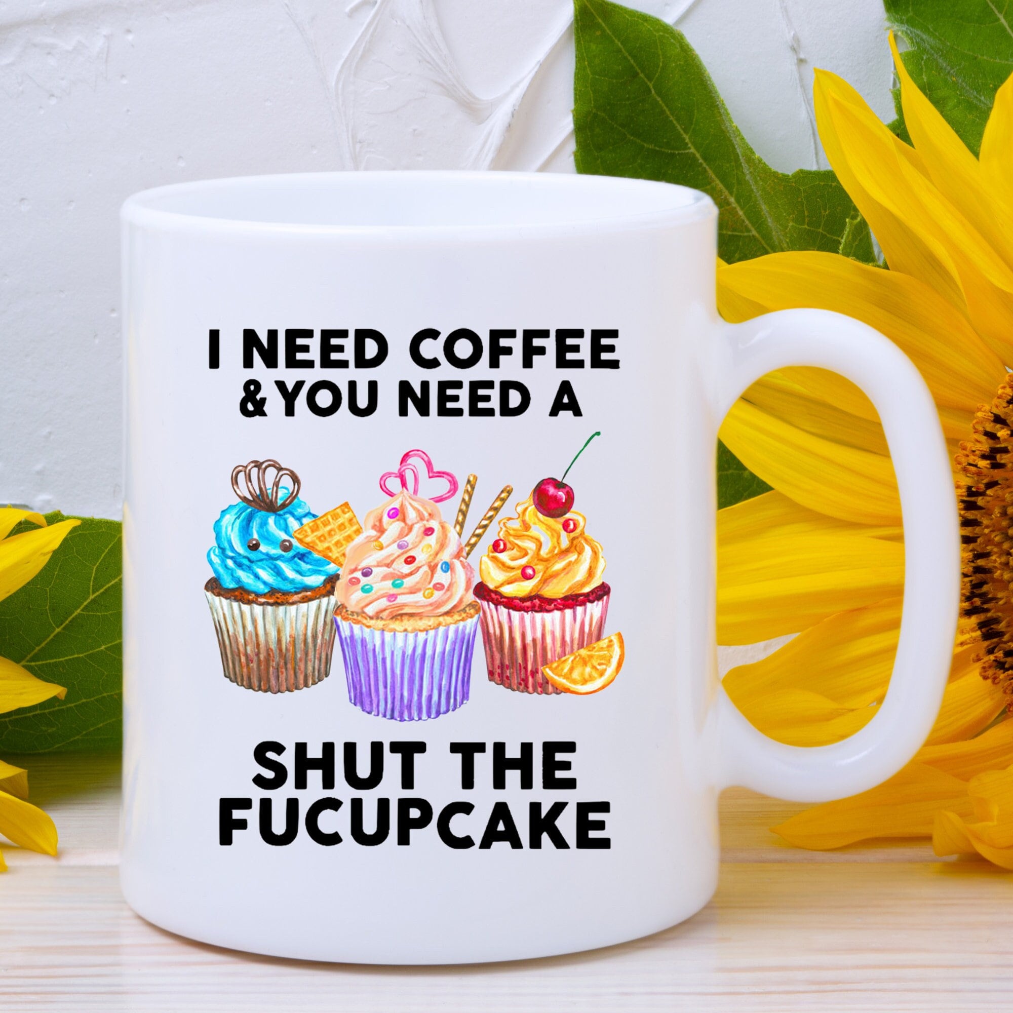 Rude Cupcake Mug Shut The Fucupcake Mug Sublimation Mug Coffee Mug