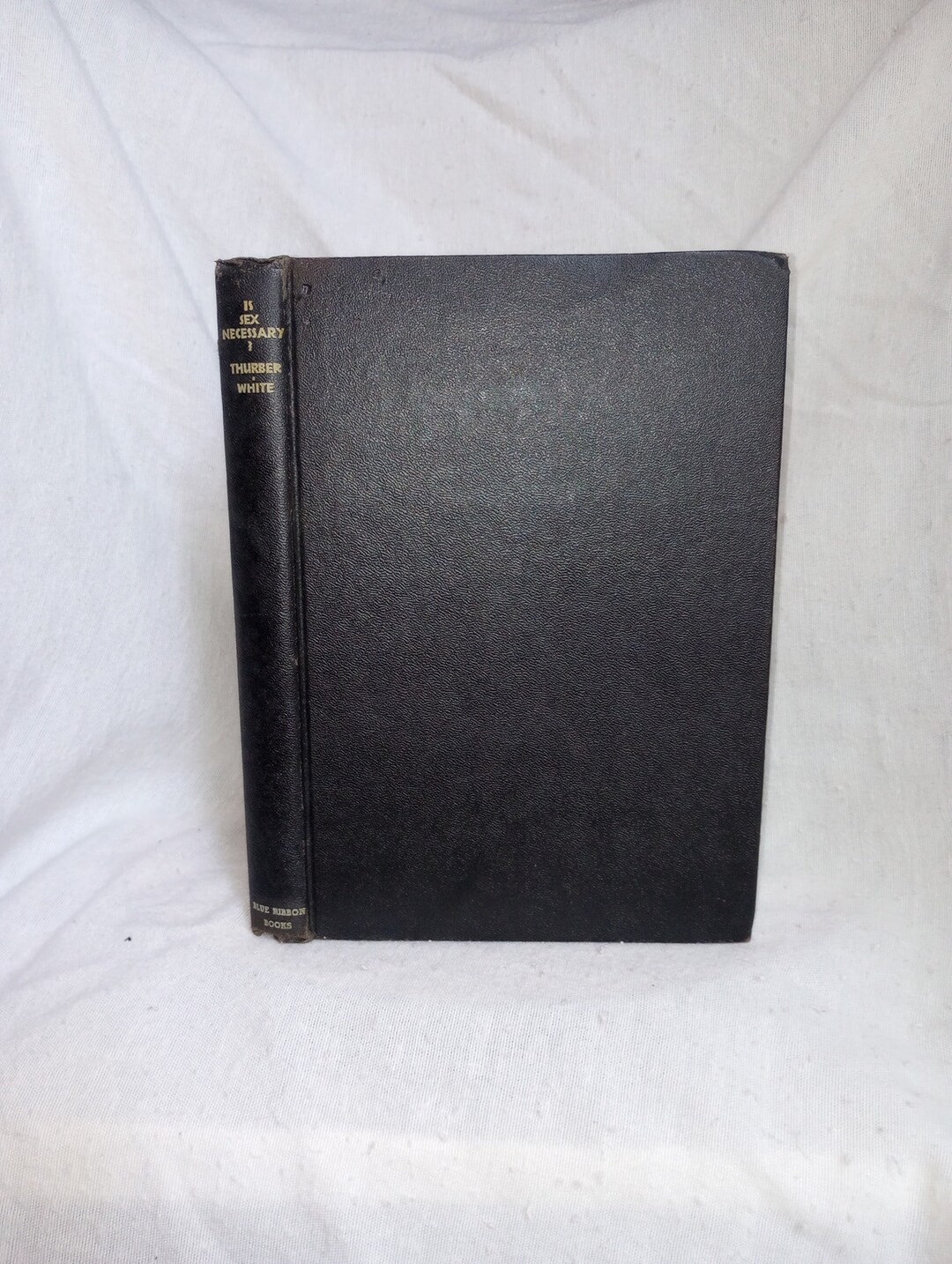 Vintage Book: is Sex Necessary? Or, Why You Feel the Way You Do James ...