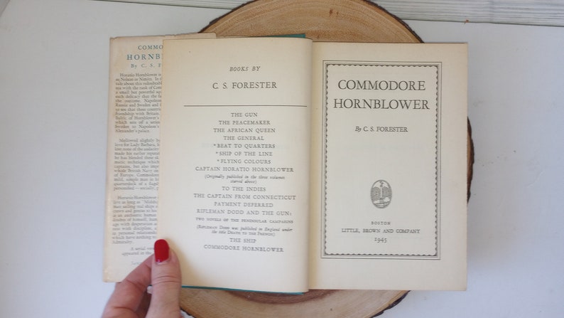 Commodore Hornblower C.S. Forester, 1945 Captain Horatio Hornblower ...