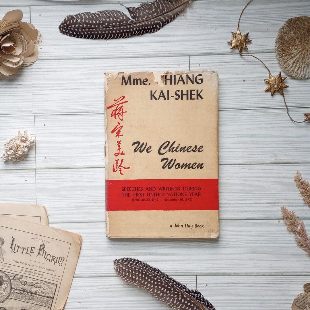 Vintage Book: Madame Chiang Kai-shek We Chinese Women WWII Era HCDJ ...
