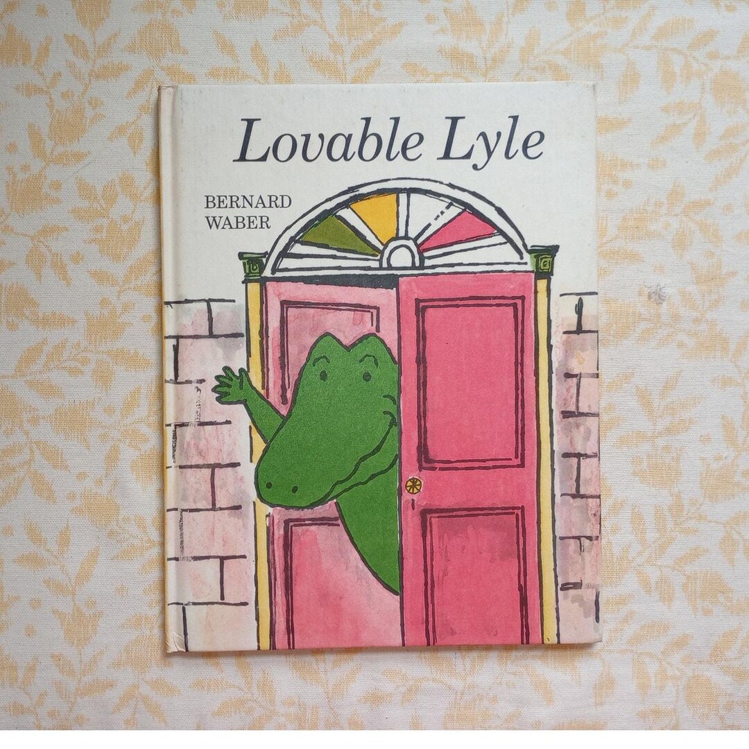 Vintage Children's Book: Lovable Lyle Weekly Reader 1969 Hardcover ...