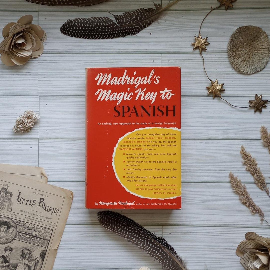 Vintage Book: Madrigal's Magic Key to Spanish Margarita HCDJ 1953 Andy ...