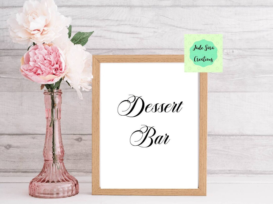 Wedding Sign for Table Display, Dessert Bar Table Sign, Wedding ...