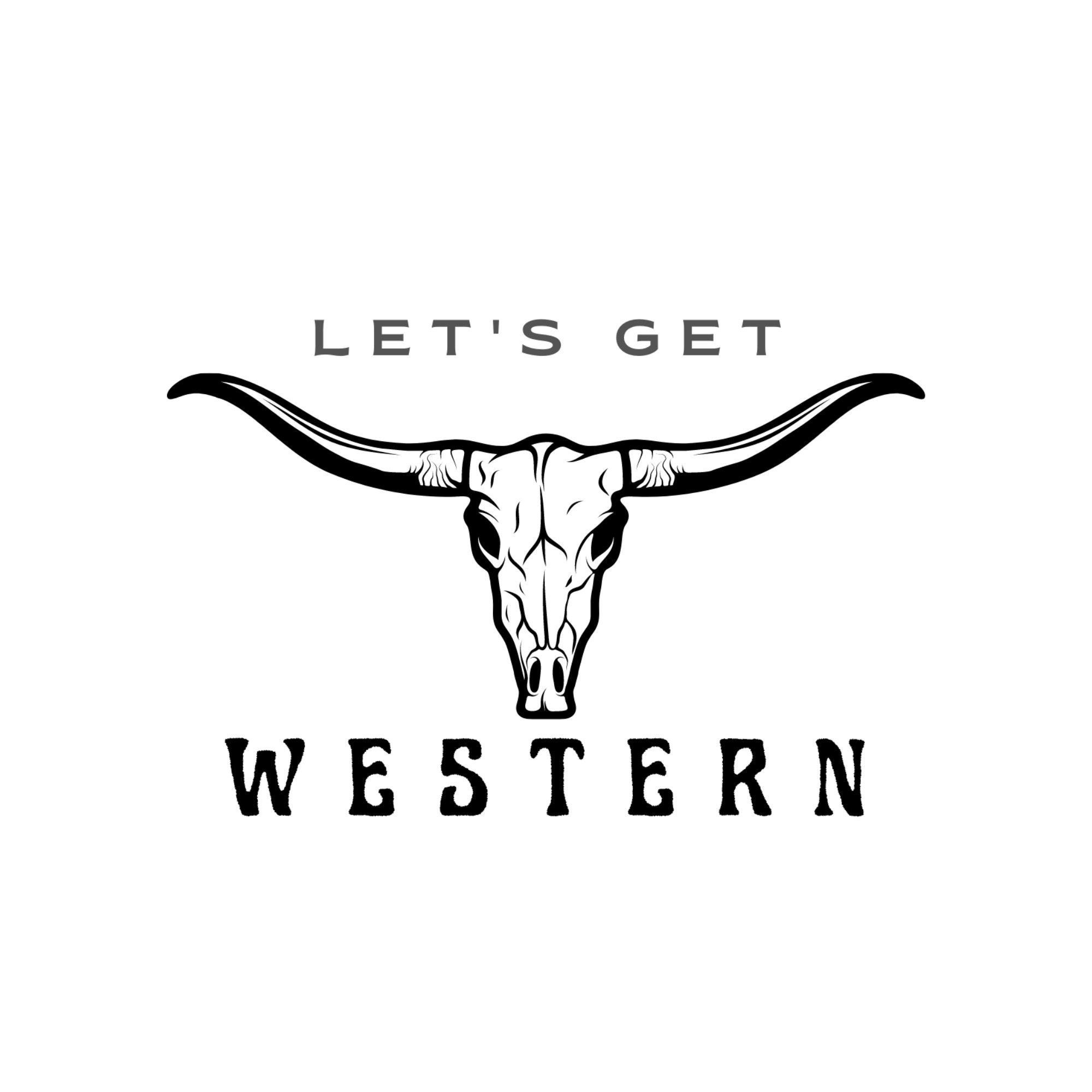 Let's Get Western SVG, PNG, Jpg | Western Long Horn SVG | Western ...