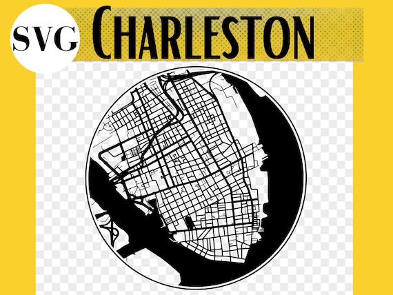 Charleston SC City Map SVG File Charleston Gift Charleston | Etsy