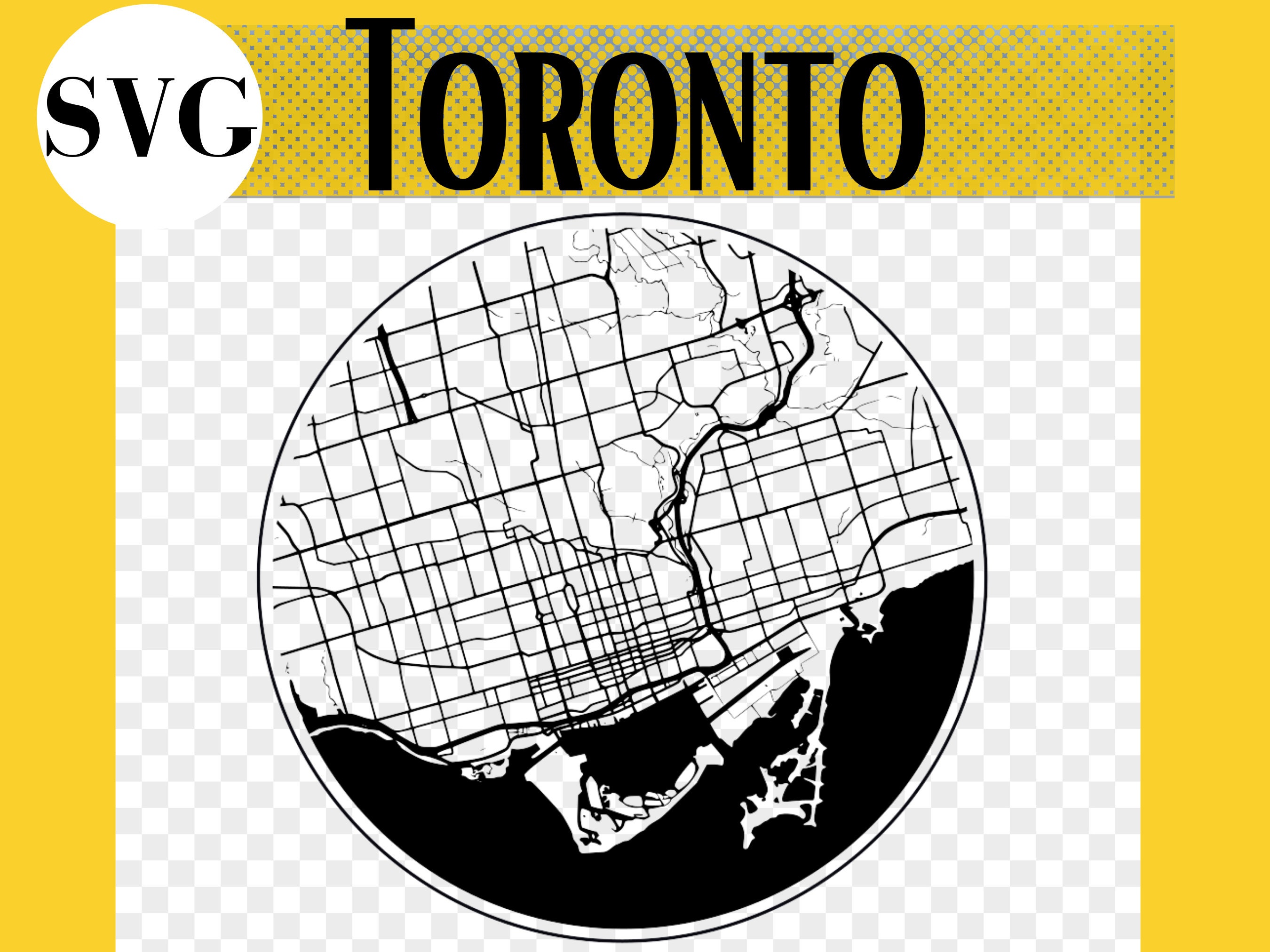 Toronto Map SVG, Toronto Canada, Toronto SVG File, Toronto Gifts, Laser ...