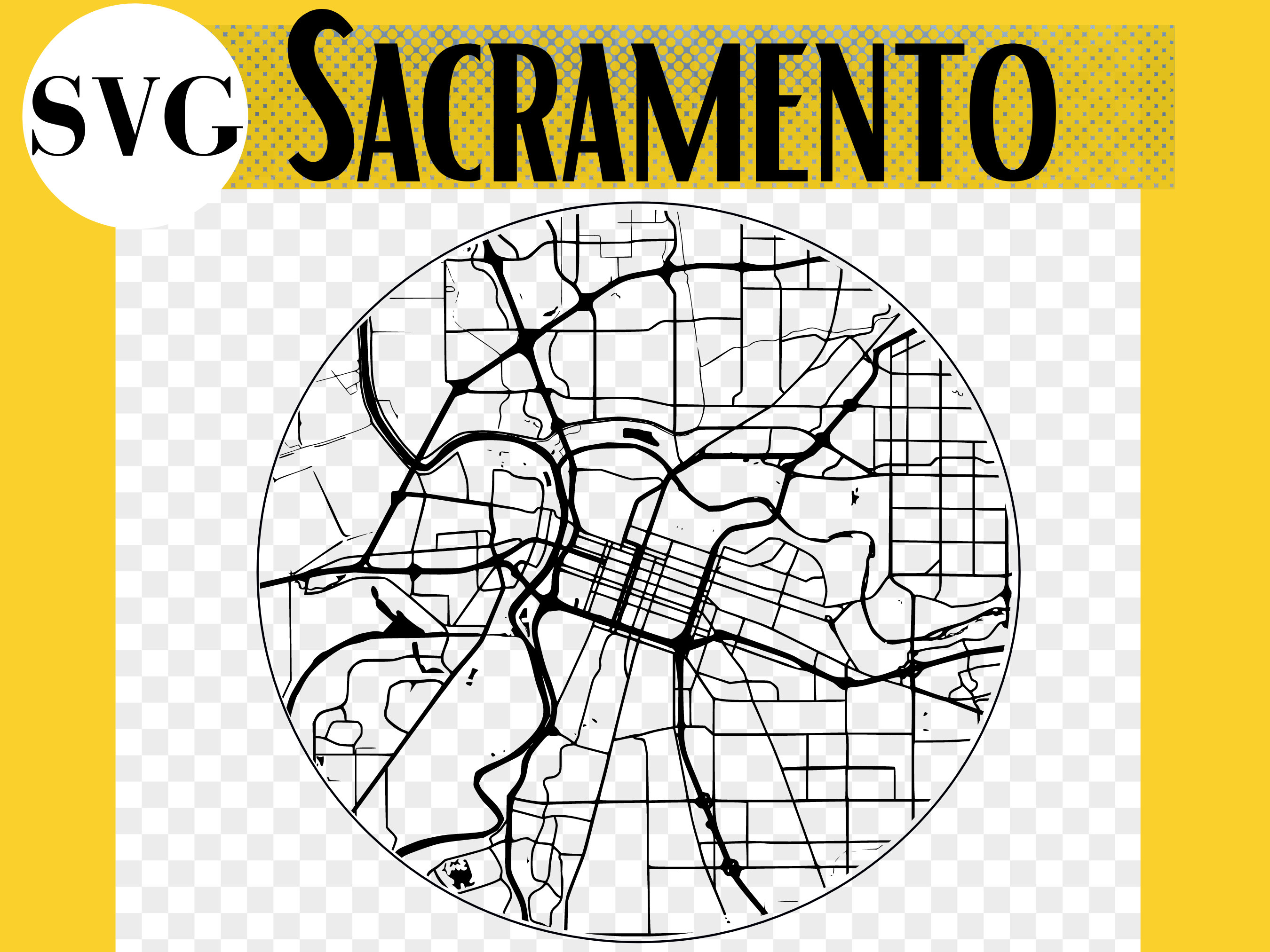 Sacramento City Map, SVG File, Sacramento Gift, Sacramento Coaster ...