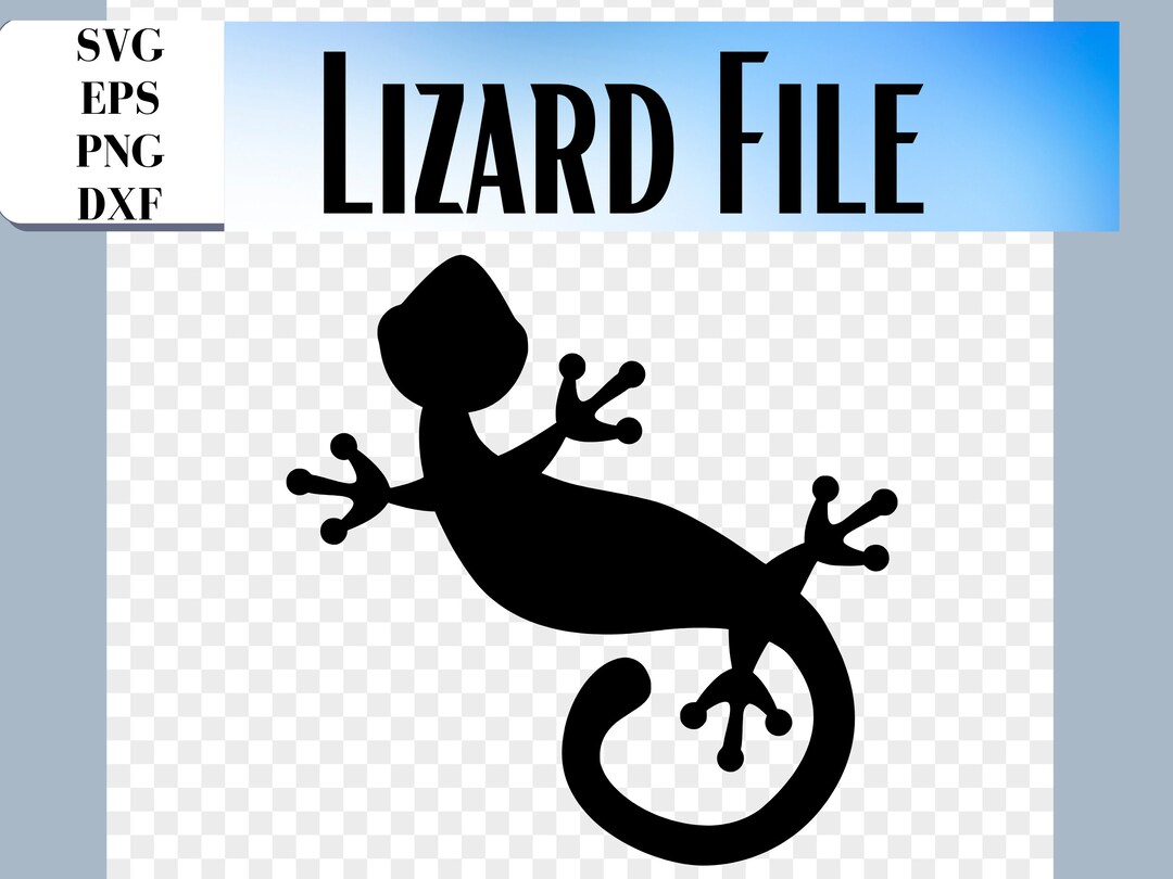 Lizard File, Digital Downloads, SVG, Dxf, Png, Eps Files Included ...
