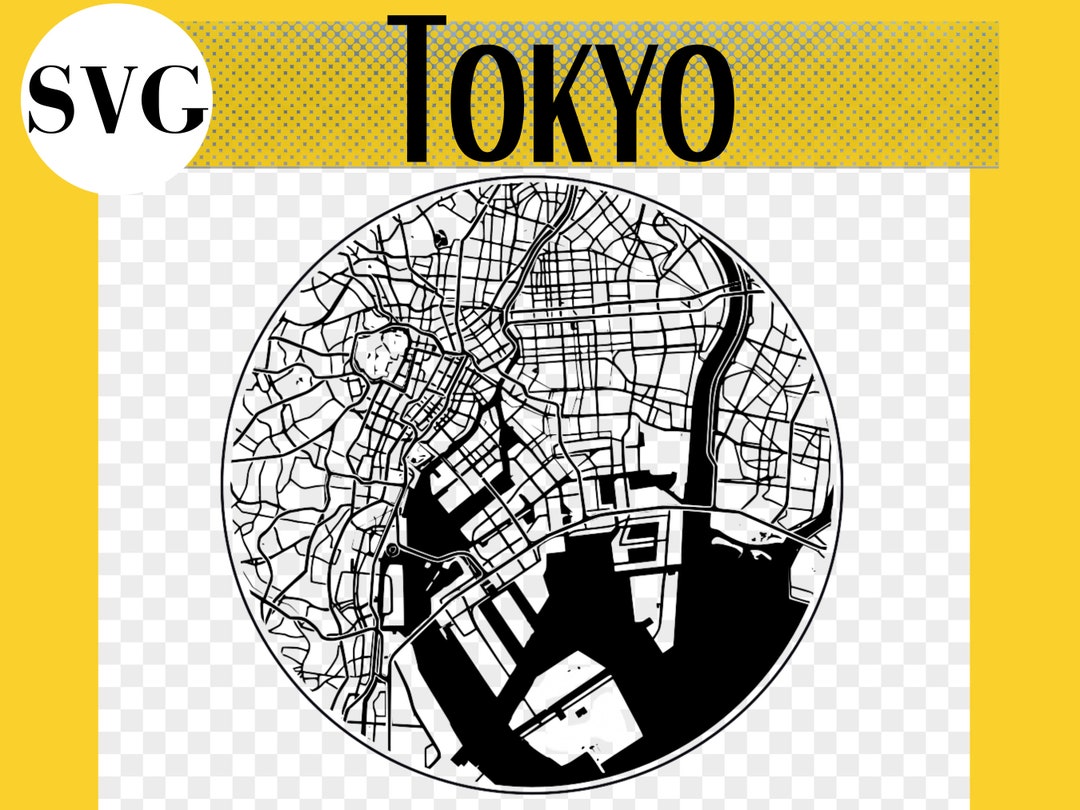 Tokyo City Map, SVG File, Tokyo Gift, Tokyo Coaster, Tokyo Japan ...