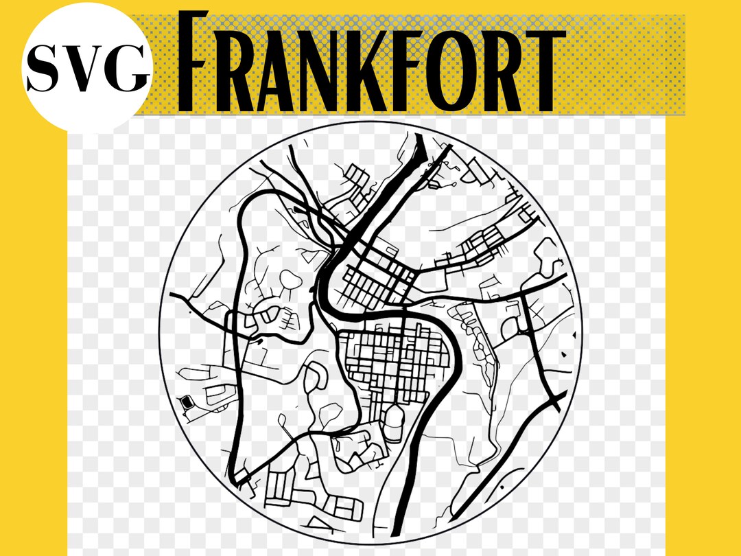 Frankfort Map SVG File, Frankfort SVG File, Frankfort Kentucky, Coaster ...