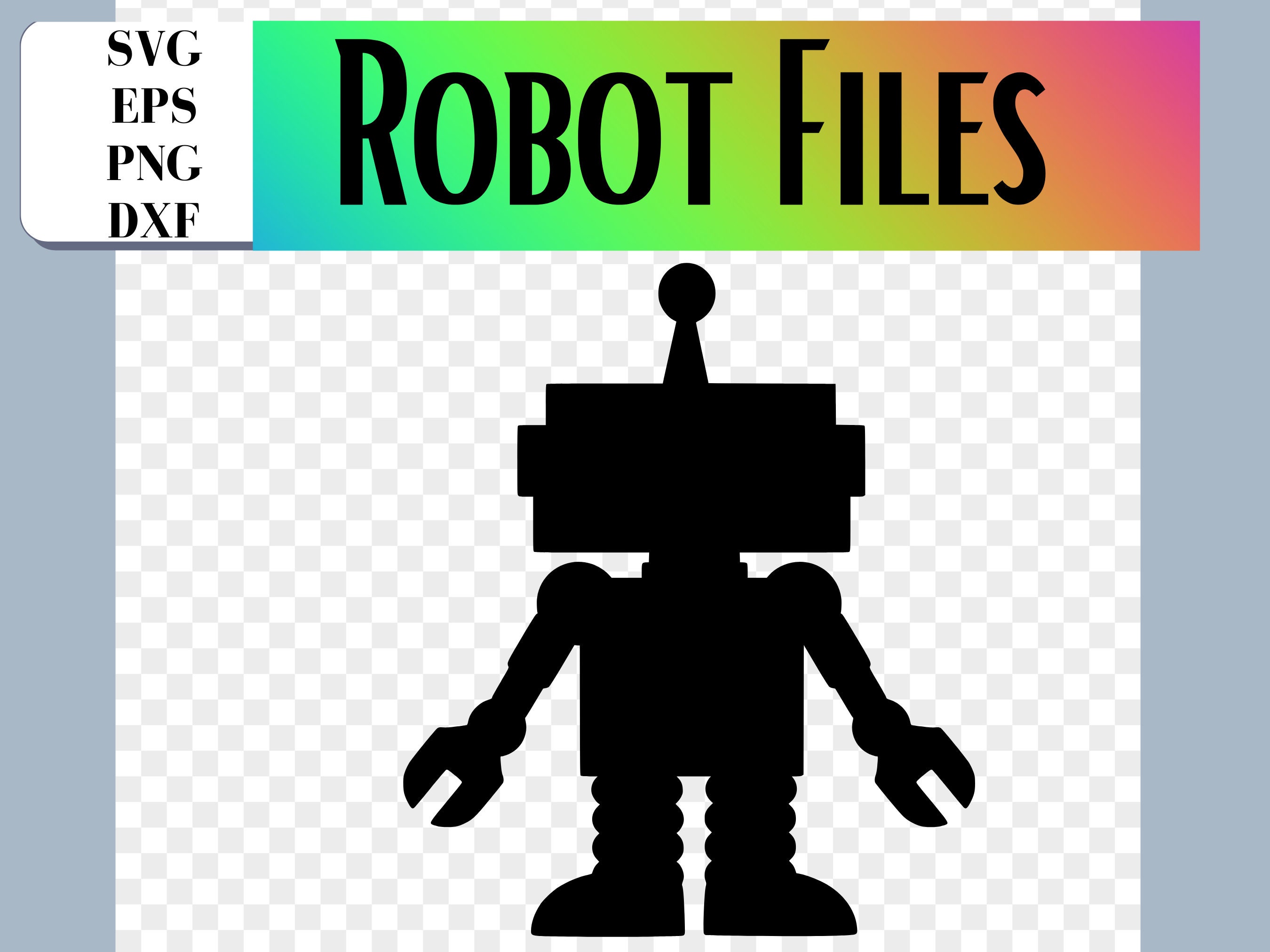 Robot File, Digital Download, SVG, Eps, Dxf, Png Files Included, Cricut ...
