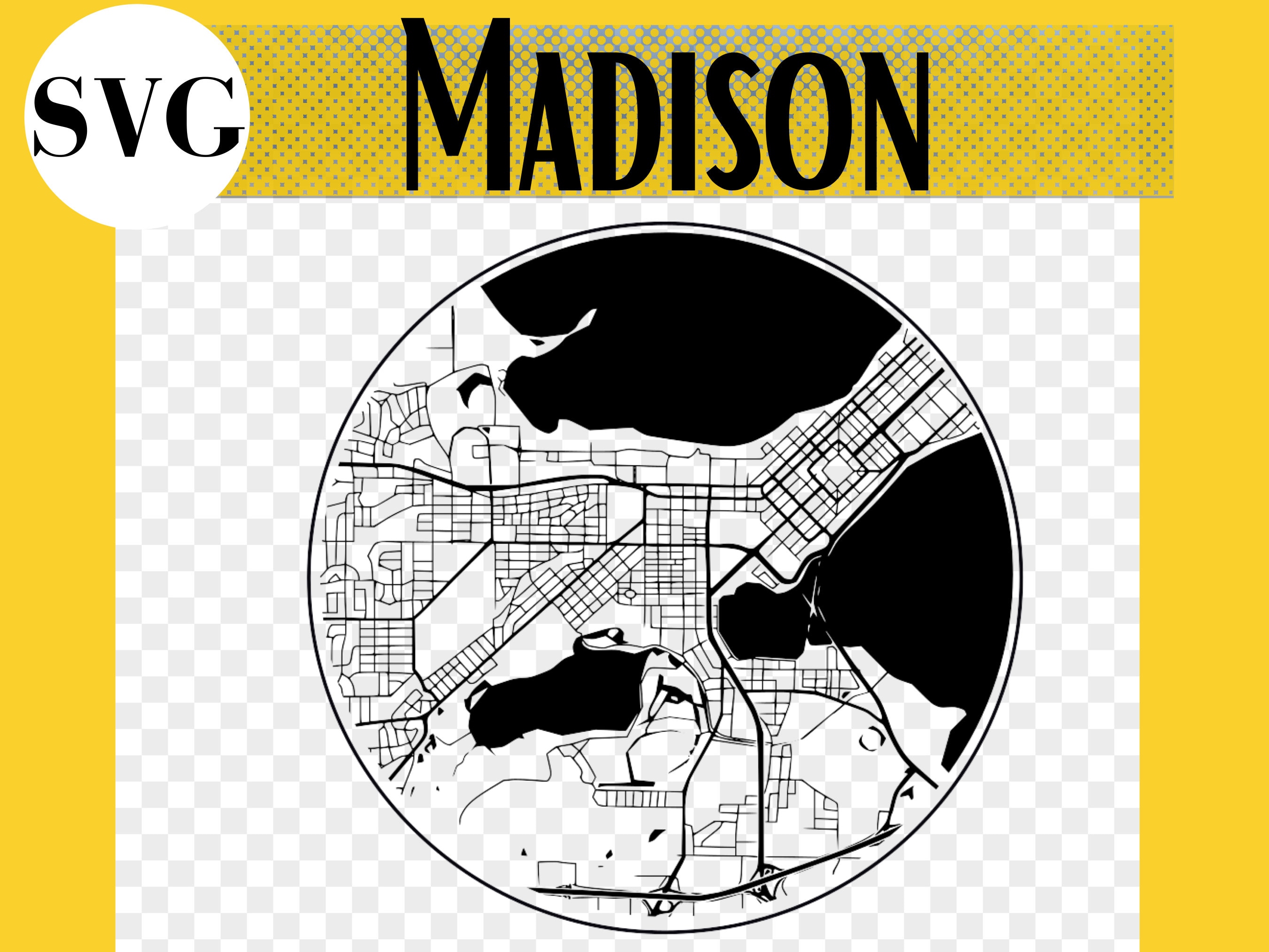 Madison City Map, Madison Wisconsin, SVG File, Madison Gift, Madison ...