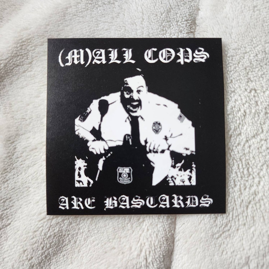 Mall Cops Are Bastards Sticker - Etsy