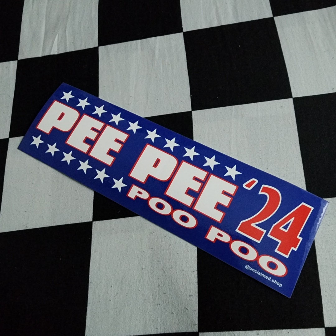 Pee Pee Poo Poo 24' Bumper Sticker - Etsy