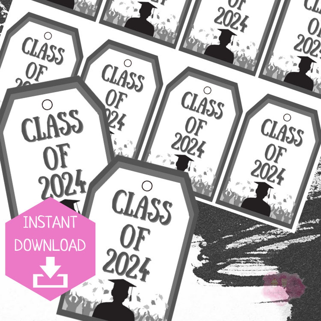 Class of 2024 Graduation Gift Tag Graduation Treat Tags Gift to ...