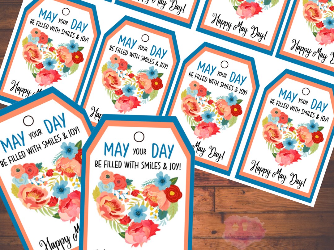 May Your Day Be Filled With Smiles and Joy | May Day Craft Tag | Seed ...