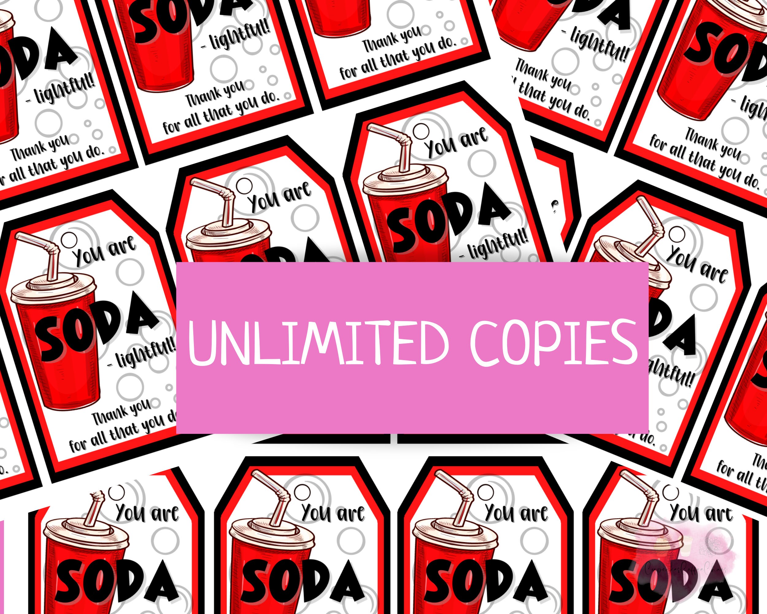 You Are Soda-lightful Tags Teacher Appreciation Week Staff Appreciation ...