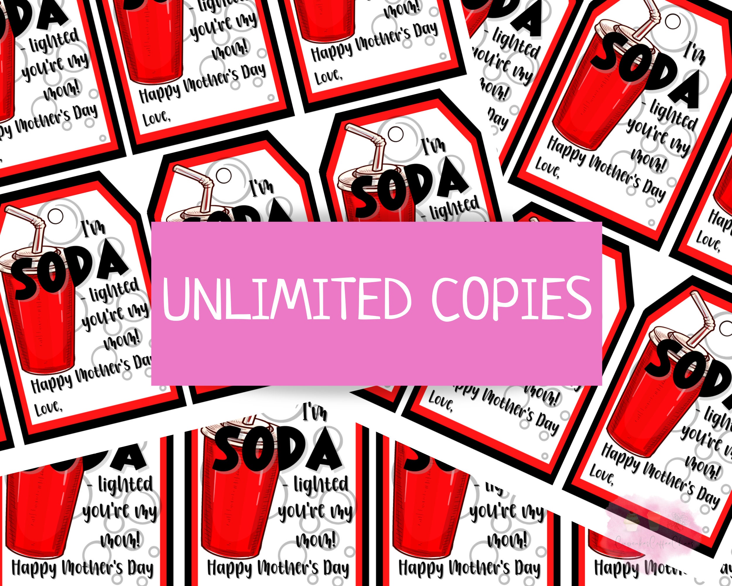 Soda-lighted You Are My Mom Tags | Mother's Day Tags | Printable Gift ...