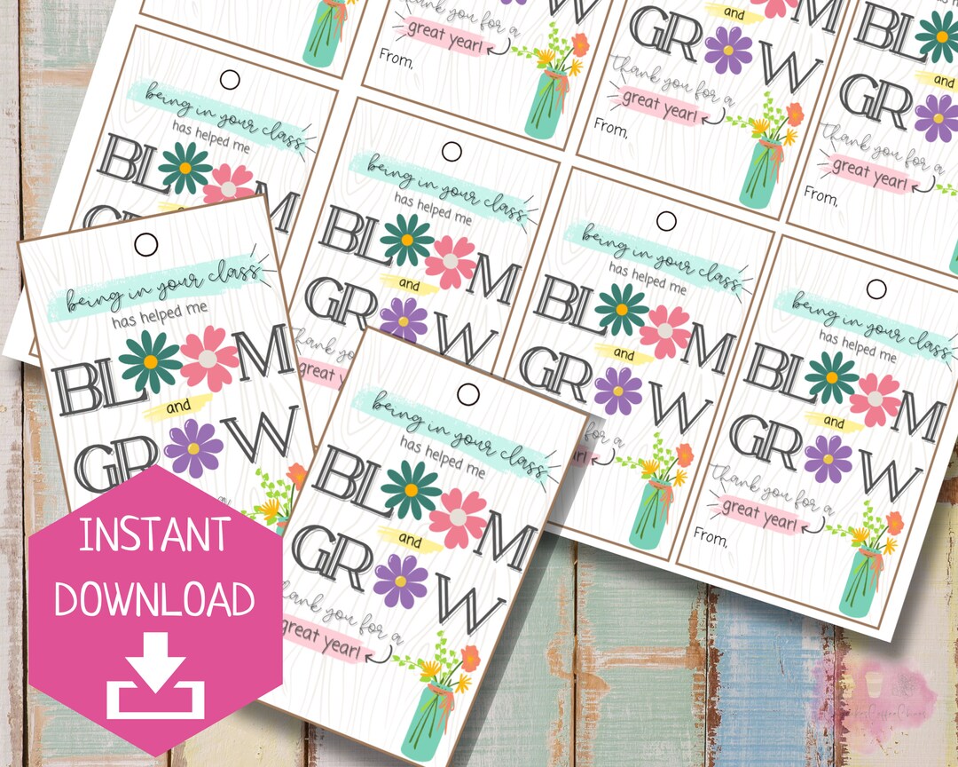Your Class Helped Me Bloom and Grow | End-of-year Summer Gift Treat Tag ...