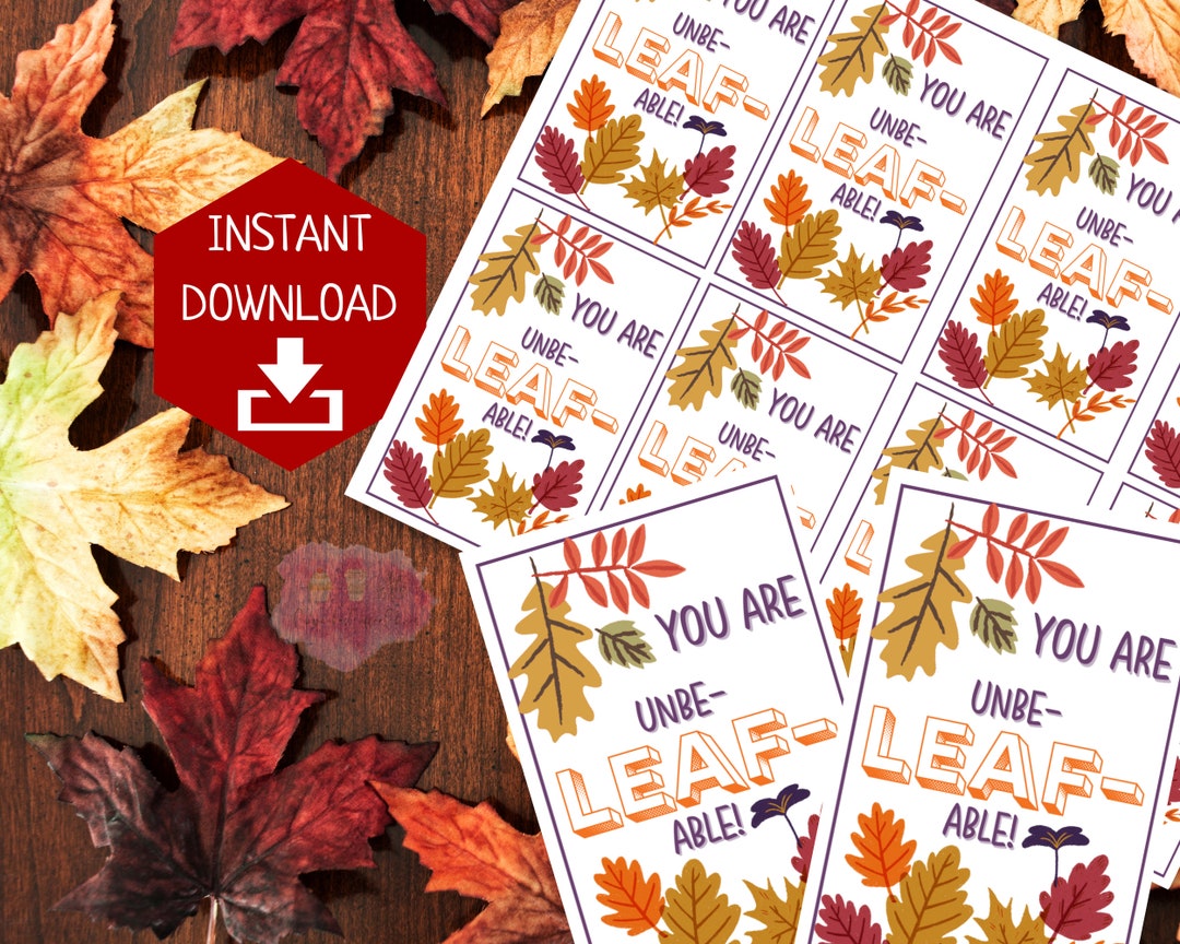 You Are Unbe-leaf-able Gift Tag | Fall Leaves Pun Treat Tags | Note to ...
