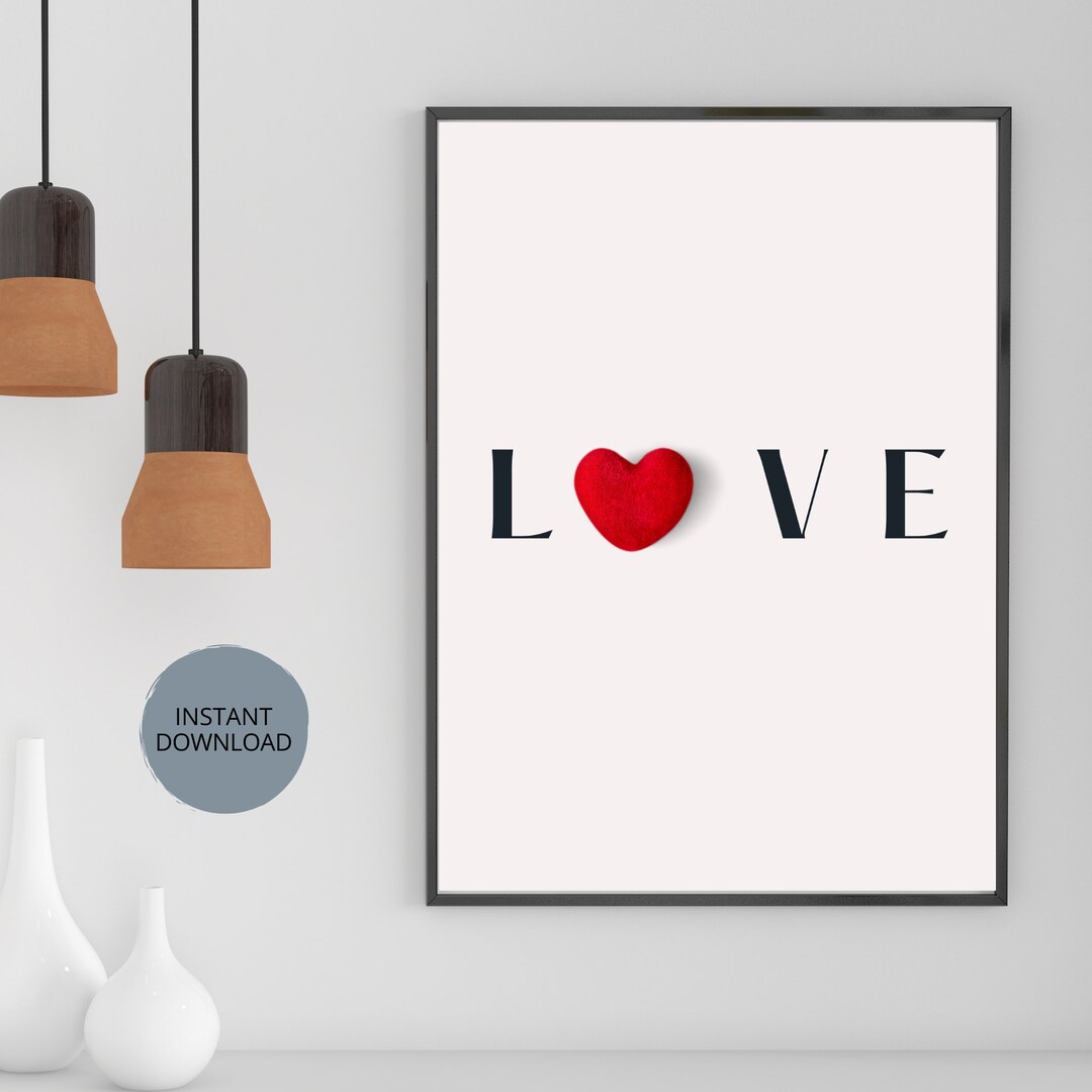 Valentines Poster, PRINTABLE Love Heart Art Print, Valentines Day ...