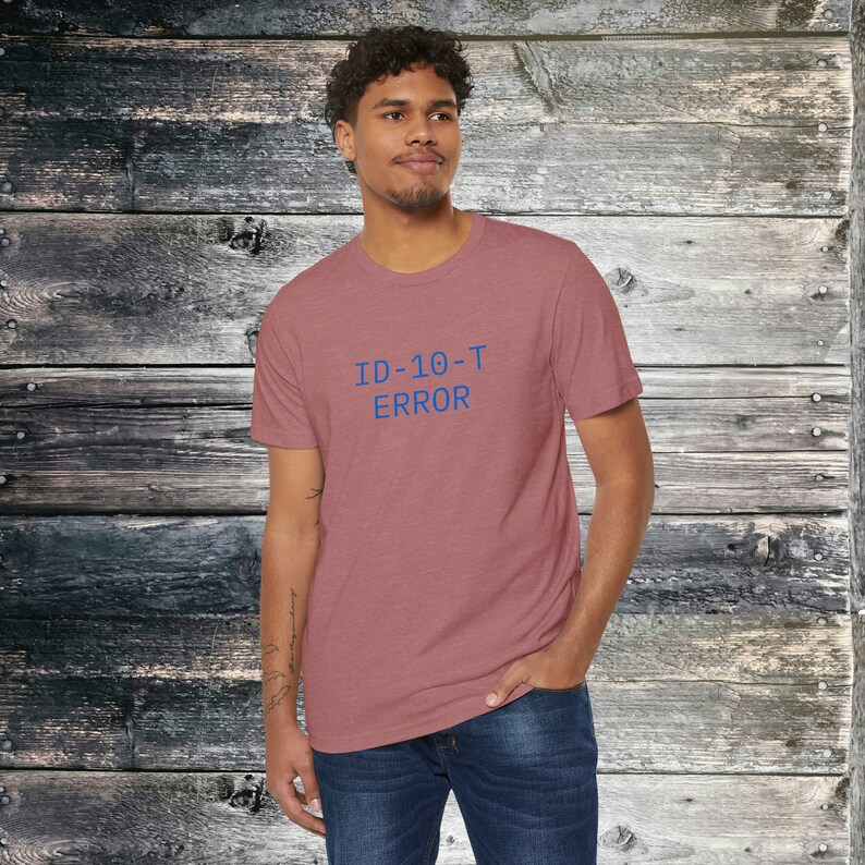 IT Jargon ID-10-T Error, ID10T, Funny System Administrator Tshirt ...