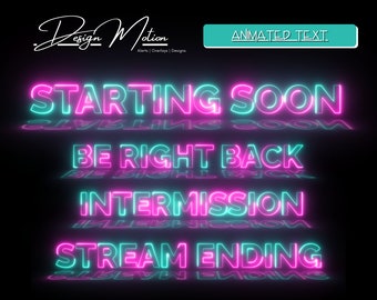 Animated Neon Scene Text Starting Soon, Be Right Back, Intermission ...