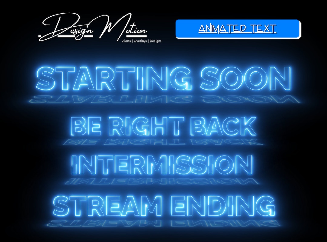 Animated Neon Scene Text Starting Soon, Be Right Back, Intermission ...