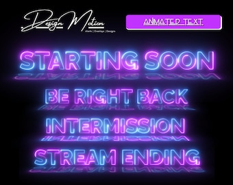 Animated Neon Scene Text Starting Soon, Be Right Back, Intermission ...