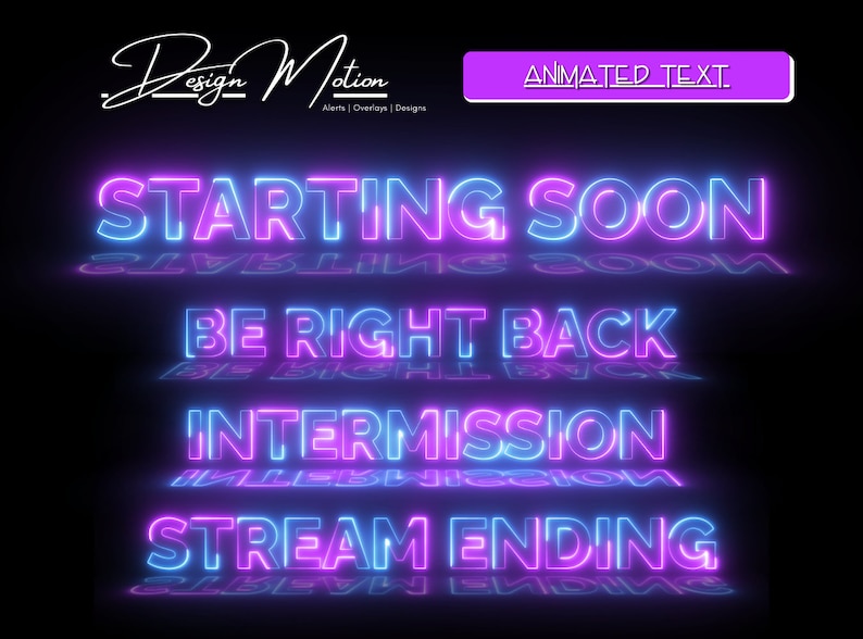 Animated Neon Scene Text Starting Soon, Be Right Back, Intermission ...