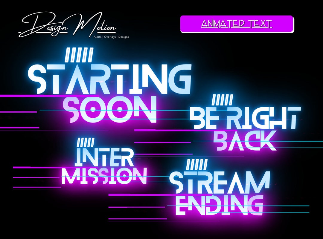 Animated Neon Scene Text Starting Soon, Be Right Back, Intermission ...