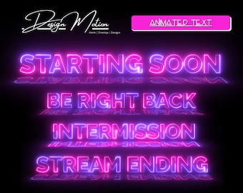 Animated Neon Scene Text Starting Soon, Be Right Back, Intermission ...