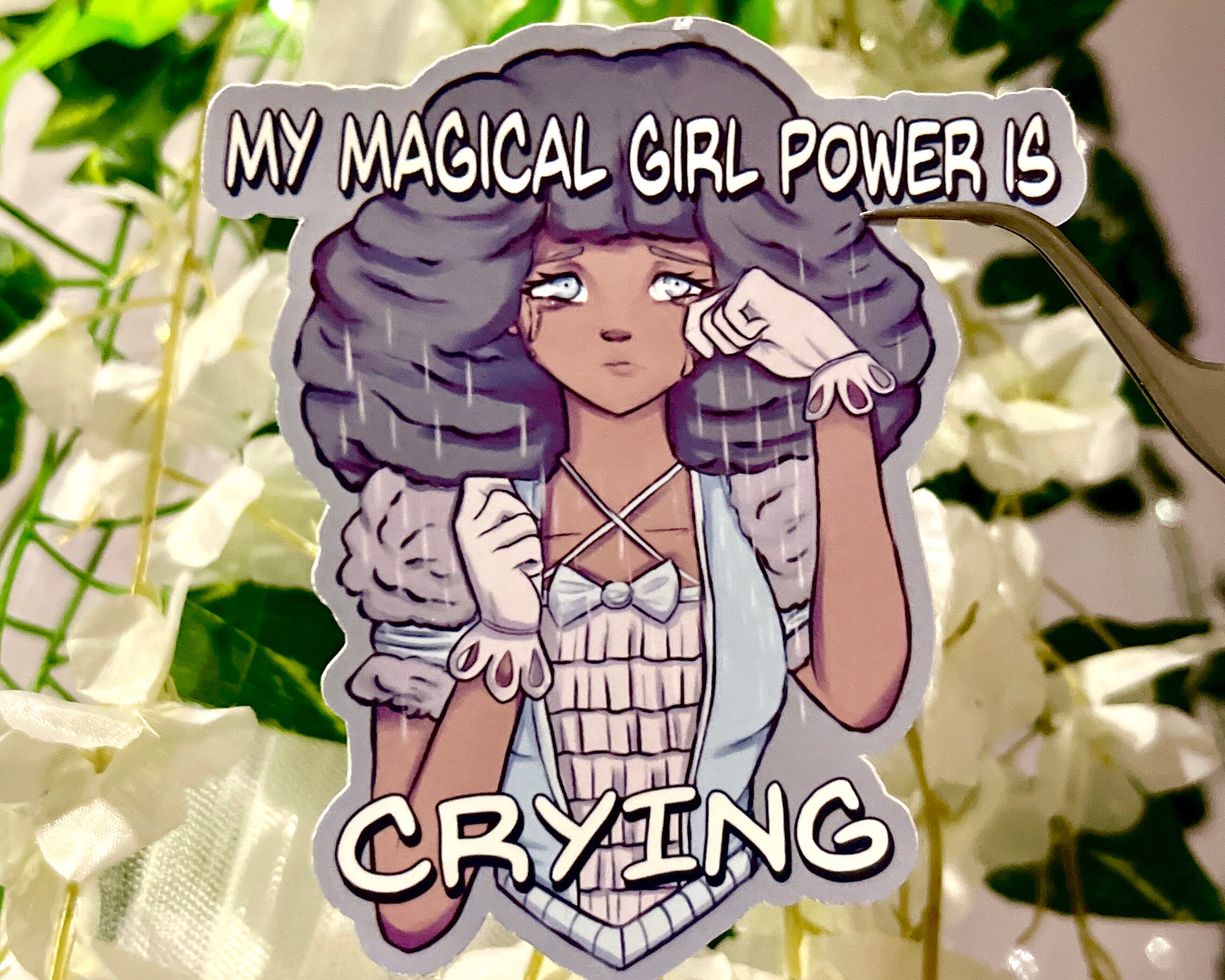 My Magical Girl Power is Crying Sticker 3.5x4 Vinyl Decal Anime ...