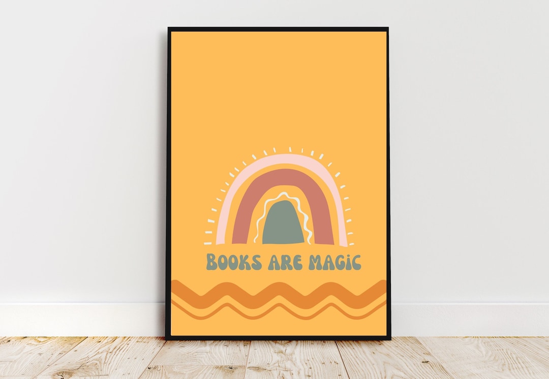 Books Are Magic Poster, Digital Download Print, Literary Wall Art, Book ...