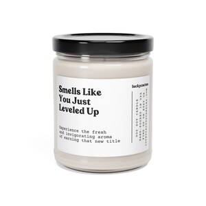 Smells Like You Leveled up Promotion Soy Candle, Funny Promotion Gift ...