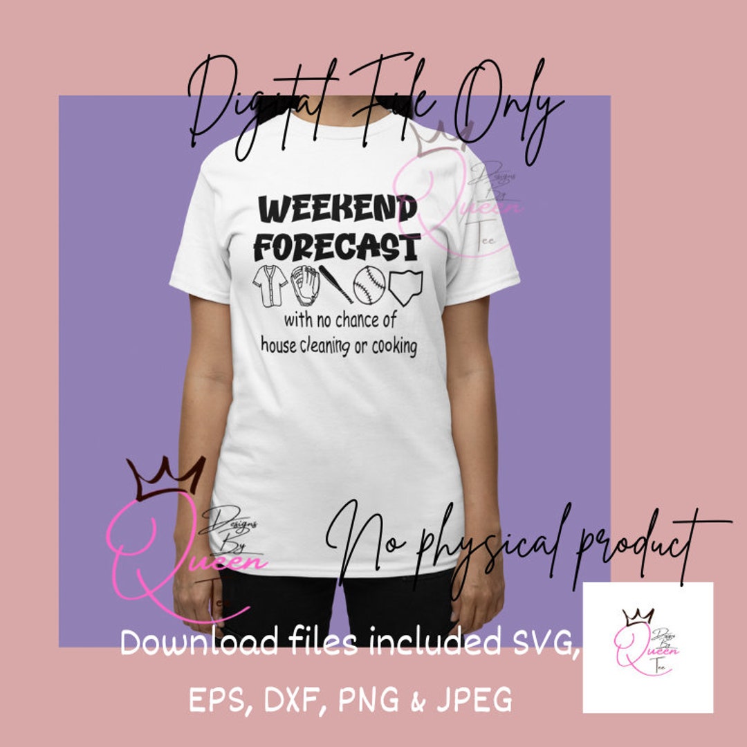 Weekend Forecast Baseball Tshirt Files, Svg, Png, Jpeg, and Eps ...