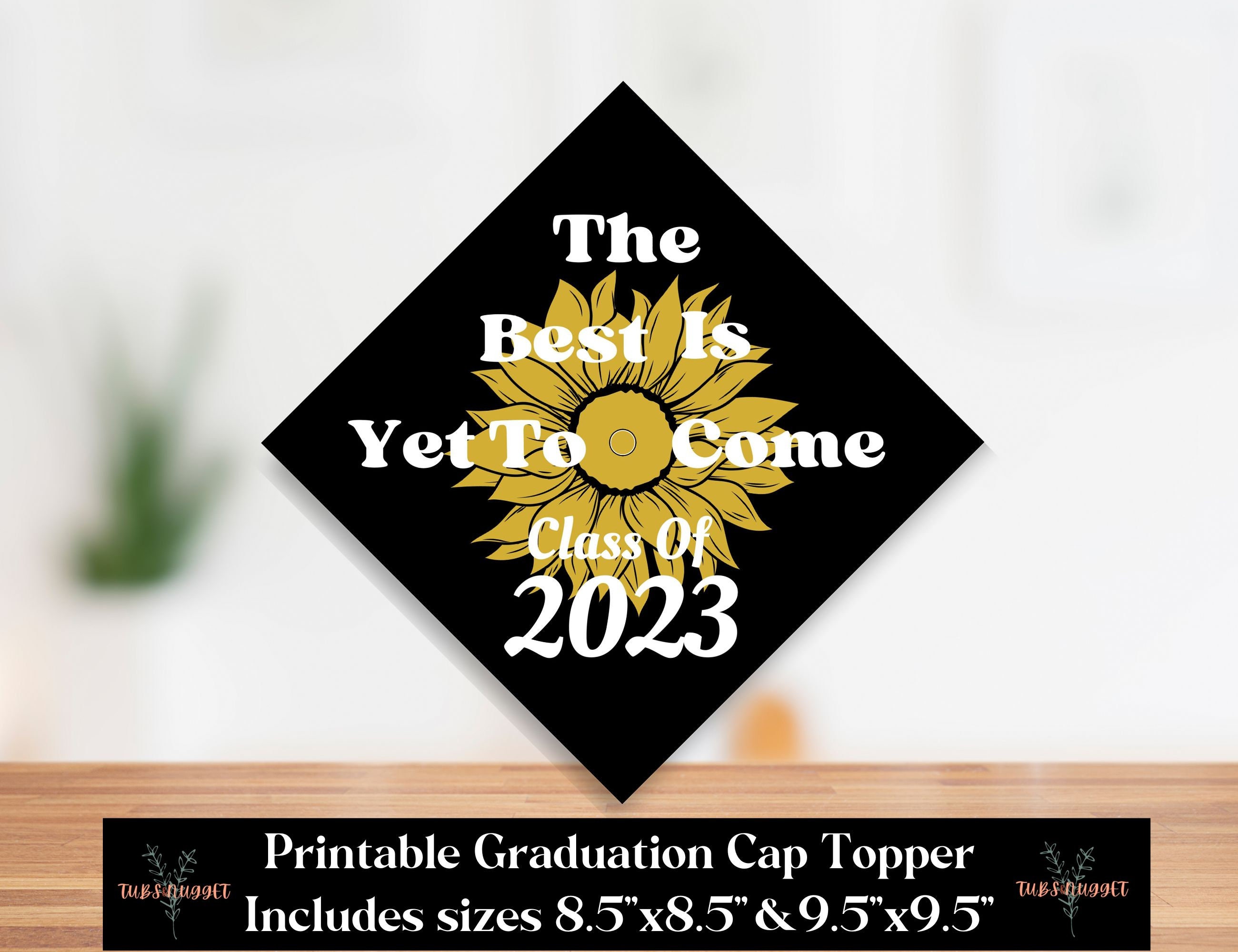 Grad Cap Topper Printable DIY Sunflower Graduation Cap - Etsy