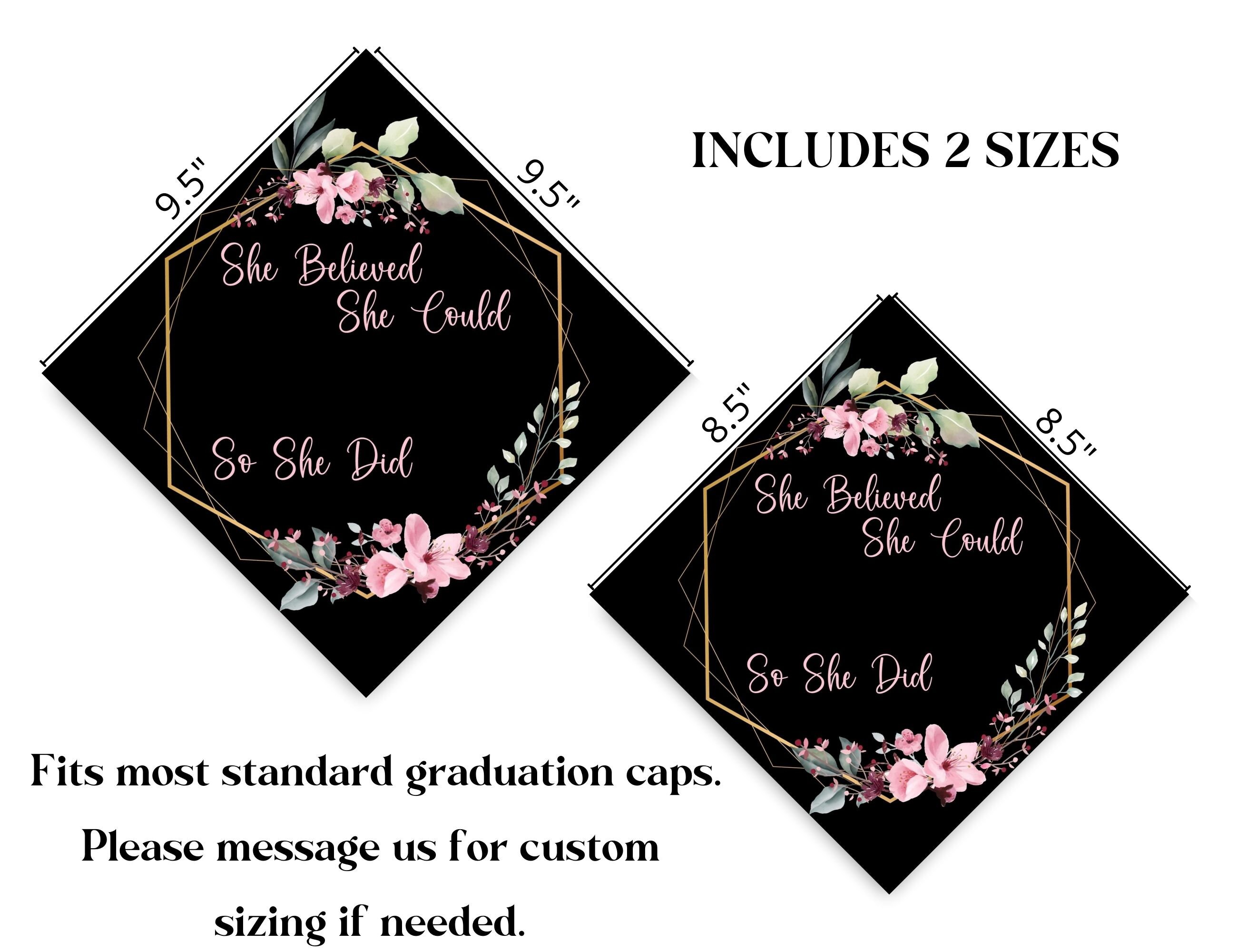 Grad Cap Topper Printable, DIY Graduation Cap Decoration, She Believed ...