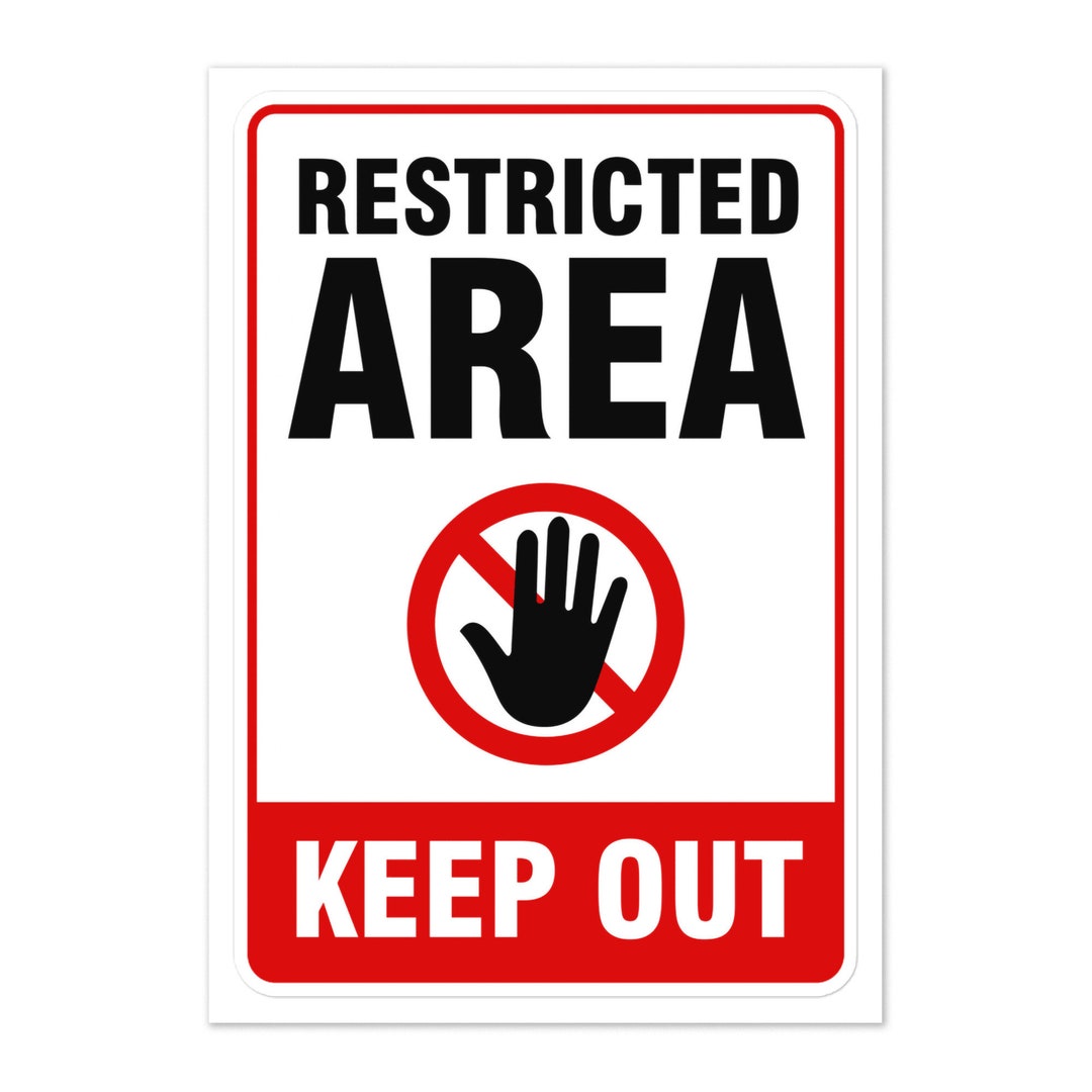 Restricted Area Keep Out Large Sticker 5.83″×8.27″ - Etsy