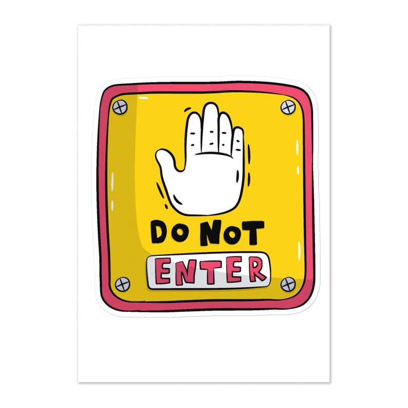 Cartoonish Do Not Enter Large Sticker Sheet 5.83″×8.27″ - Etsy