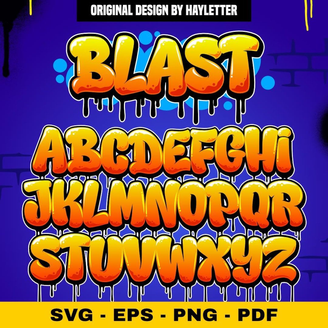 Blast Street Graffiti Alphabet, Graffiti Letters, Dripping Graffiti, Graffiti Bubble, Graffiti ...