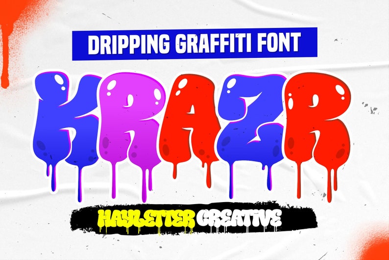 Graffiti Font Krazr Bubble Font, Procreate Font, Cricut Fonts, Drips ...