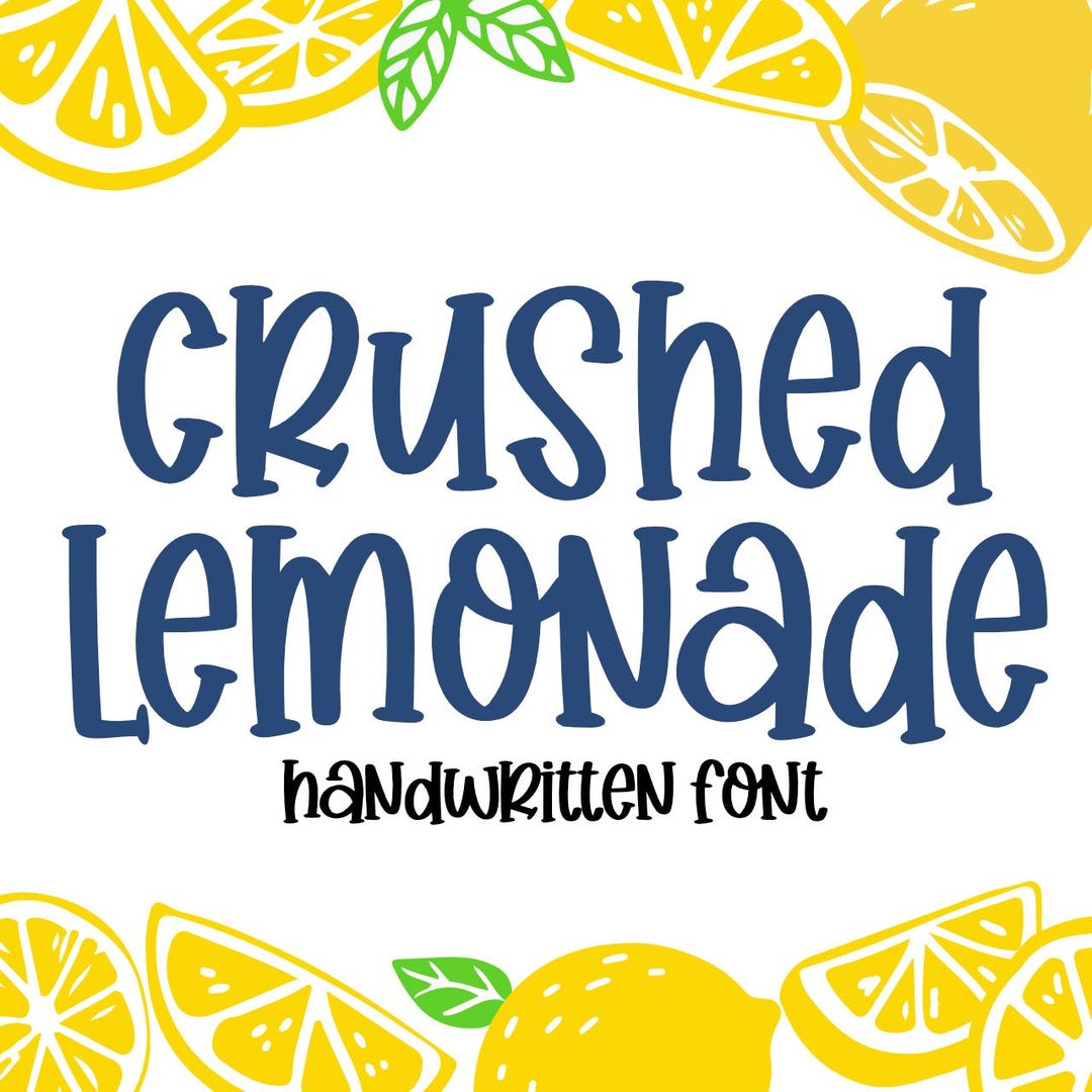 Crushed Lemonade Font Kid Crafty Font Cute Font, Procreate Font, Cricut ...